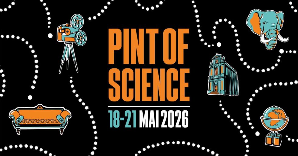 Pint of Science organisé par UMONS 18-21 mai 2026 | Mons Blog